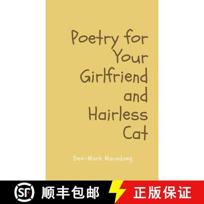 【3-4周达】Poetry for Your Girlfriend and Hairless Cat [9789357445689]