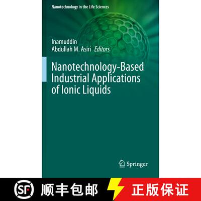 【3-4周达】Nanotechnology-Based Industrial Applications of Ionic Liquids [9783030449971]