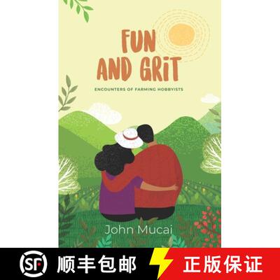 【3-4周达】Fun and Grit: Encounters of Farming Hobbyists [9789914406160]