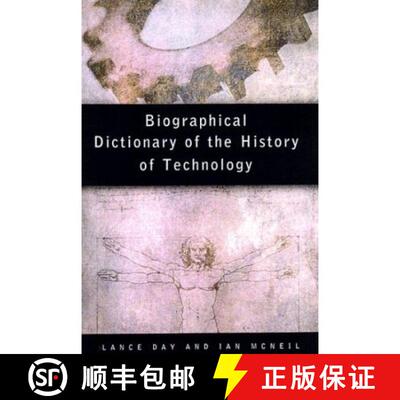 【3-4周达】Biographical Dictionary of the History of Technology [9780415060424]