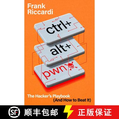预订 精装 CTRL+ALT+PWN : The Hacker's Playbook (And How to Beat It) [9798887981604]