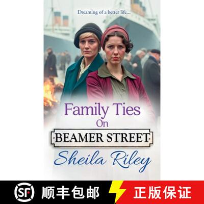 【3-4周达】Family Ties on Beamer Street: Discover Sheila Riley's heartbreaking saga series for 2025 [9781804832974]