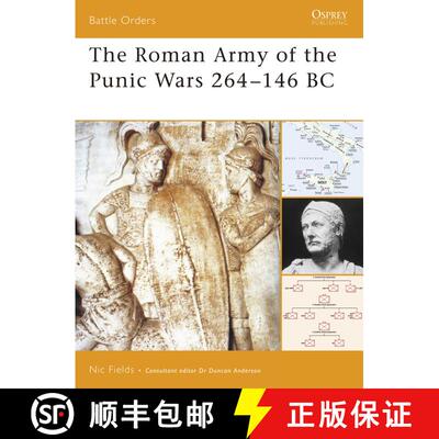 【3-4周达】The Roman Army of the Punic Wars 264–146 BC [9781846031458]