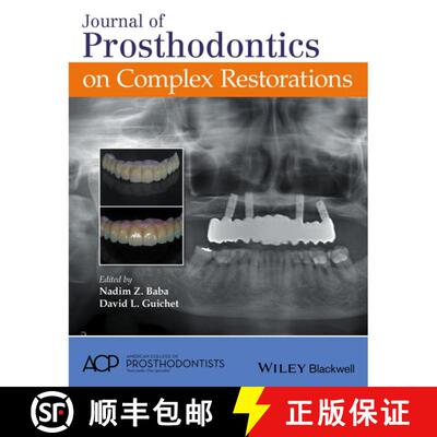 【3-4周达】精装 Journal Of Prosthodontics On Complex Restorations [Wiley牙科医学] [9781119274490]