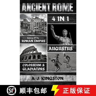 【3-4周达】Ancient Rome: History of the Roman Empire, Augustus, Colosseum & Gladiators [9781839382802]