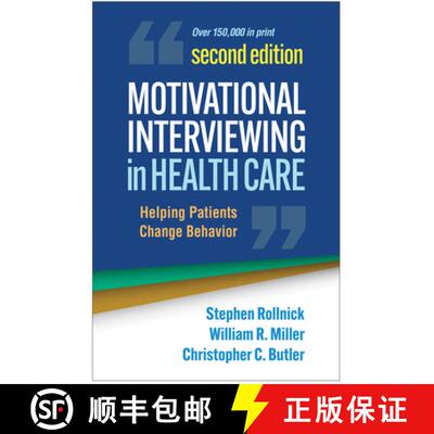 【3-4周达】精装 Motivational Interviewing in Health Care, Second Edition: Helping Patients Change Beh... [9781462550388]