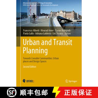 【3-4周达】精装 Urban and Transit Planning: Towards Liveable Communities: Urban places and Design Spa... [9783030970451]