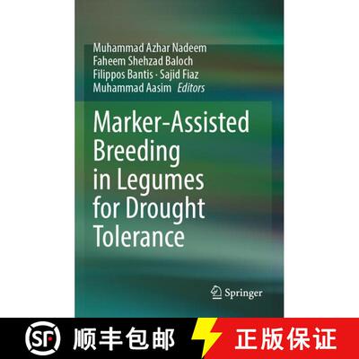 【3-4周达】Marker-Assisted Breeding in Legumes for Drought Tolerance [9789819641147]