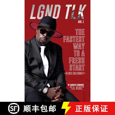 【3-4周达】LGND TLK VOL 1: The Fastest Way to a Fresh Start (The Hustle Sold Separately) [9780578296418]