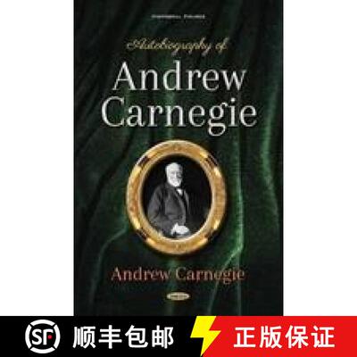 【3-4周达】Autobiography of Andrew Carnegie [9781536137477]