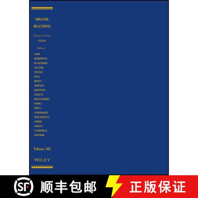 【3-4周达】精装 Organic Reactions Volume 103 [Wiley化学化工] [9781119651253]