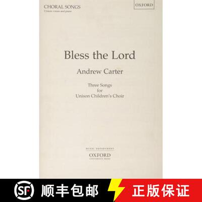 【3-4周达】Bless the Lord: Children's choir part (Children's choir part) [9780193355132]