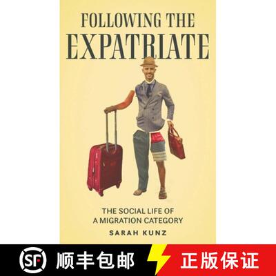 【3-4周达】Expatriate : Following a migration category [9781526182579]