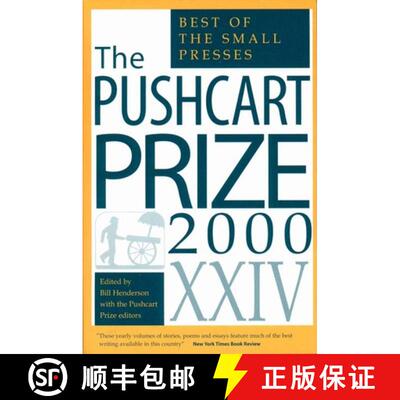 【3-4周达】The Pushcart Prize XXIV – Best of the Small Presses 2000 Edition (2000 Edition) [9781888889215]