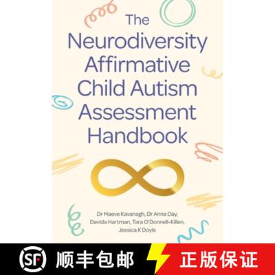 【3-4周达】The Neurodiversity Affirmative Child Autism Assessment Handbook [9781805011651]