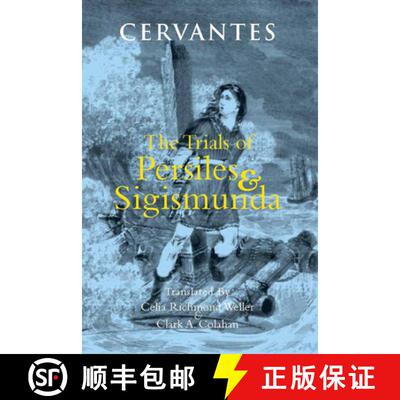 【3-4周达】Trials of Persiles and Sigismunda: A Northern Story [9780872209701]