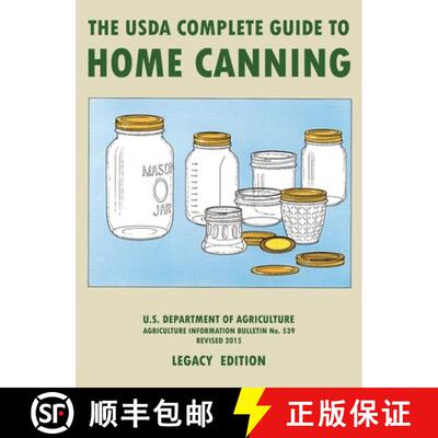 【3-4周达】精装 USDA Complete Guide To Home Canning (Legacy Edition): The USDA's Handbook For Preserv... [9781643891453]