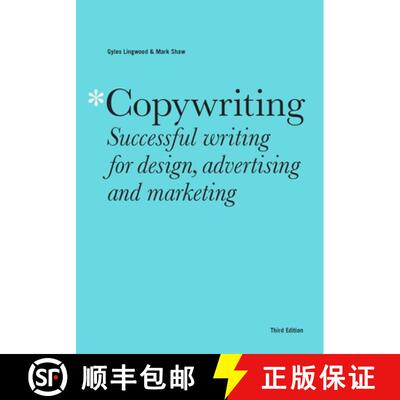 【3-4周达】Copywriting Third Edition: Successful Writing for Design, Advertising and Marketing [9781529420241]