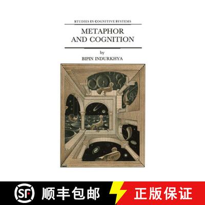 【3-4周达】Metaphor and Cognition: An Interactionist Approach [9789048141463]