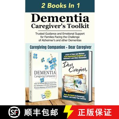 【3-4周达】Dementia Caregiver's Toolkit: Trusted Guidance and Emotional Support for Families Facing t... [9781964504193]