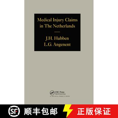 【3-4周达】精装 Medical Injury Claims in the Netherlands 1980-1990: A survey of the settlement of med... [9789070430177]