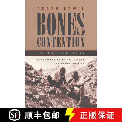【3-4周达】Bones of Contention – Controversies in the Search for Human Origins [9780226476513]