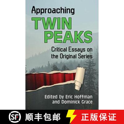 【3-4周达】Approaching Twin Peaks : Critical Essays on the Original Series [9781476671277]