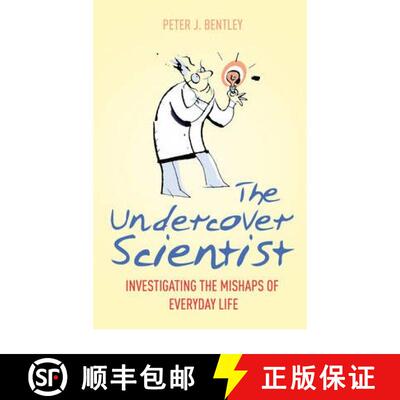 【3-4周达】The Undercover Scientist : Investigating the Mishaps of Everyday Life [9780099522423]