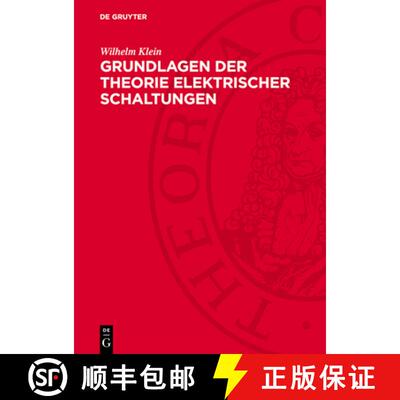 【3-4周达】精装 Grundlagen der Theorie elektrischer Schaltungen [9783112756225]