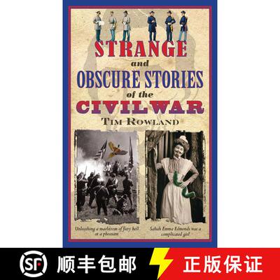 【3-4周达】精装 Strange and Obscure Stories of the Civil War [9781510734722]