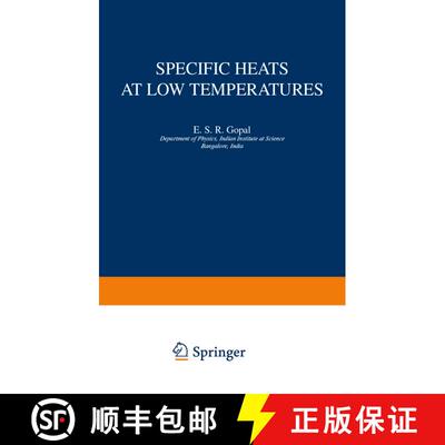 【3-4周达】Specific Heats at Low Temperatures [9781468490831]