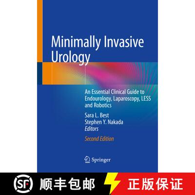 【3-4周达】Minimally Invasive Urology: An Essential Clinical Guide to Endourology, Laparoscopy, LESS ... [9783030239954]