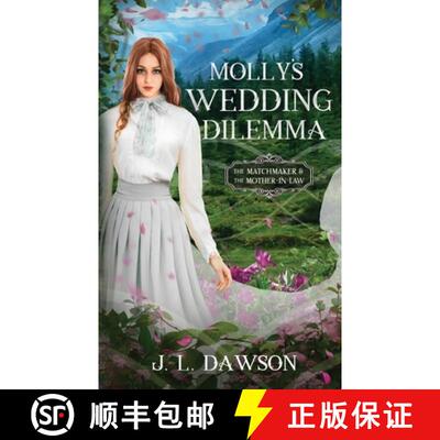 【3-4周达】Molly's Wedding Dilemma: The Matchmaker and the Mother-in-law [9781738601882]