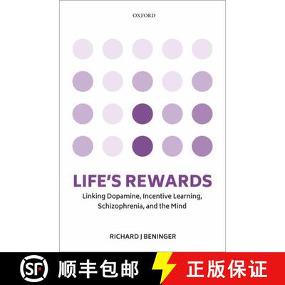 【3-4周达】精装 Life's rewards: Linking dopamine, incentive learning, schizophrenia, and the mind [9780198824091]