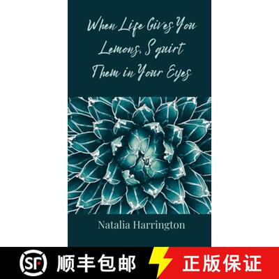 【3-4周达】When Life Gives You Lemons, Squirt Them in Your Eyes [9783690852760]