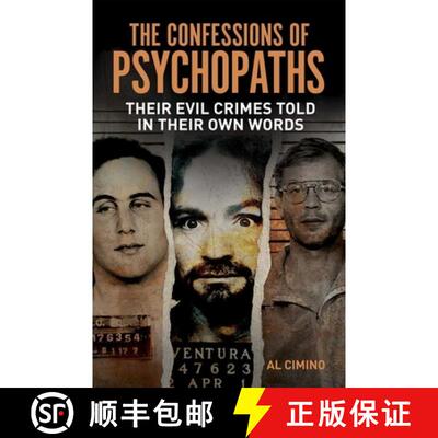 【3-4周达】The Confessions of Psychopaths: Their Evil Crimes Told in Their Own Words [9781398858053]