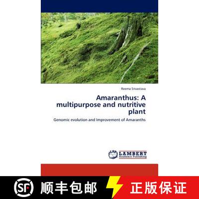 预订 Amaranthus: A multipurpose and nutritive plant [9783659147241]