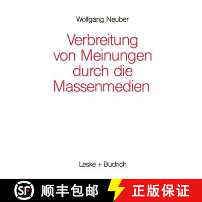 【3-4周达】Verbreitung von Meinungen durch die Massenmedien [9783322960450]