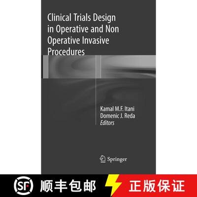 【3-4周达】Clinical Trials Design in Operative and Non Operative Invasive Procedures [9783319852638]