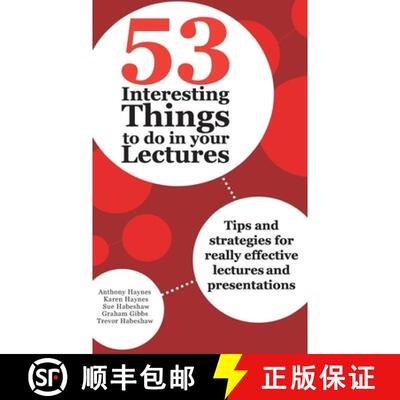 【3-4周达】精装 53 Interesting Things to Do in Your Lectures: Tips and Strategies for Really Effectiv... [9780367717261]
