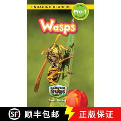 【3-4周达】Wasps: Backyard Bugs and Creepy-Crawlies (Engaging Readers, Level Pre-1) [9781774767009]