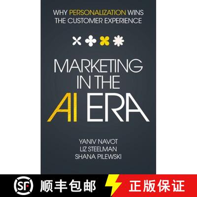 【3-4周达】Marketing in the AI Era: Why Personalization Wins the Customer Experience [9781400253531]