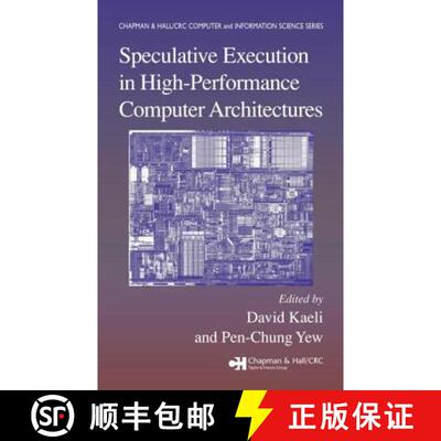【3-4周达】精装 Speculative Execution in High Performance Computer Architectures [9781584884477]