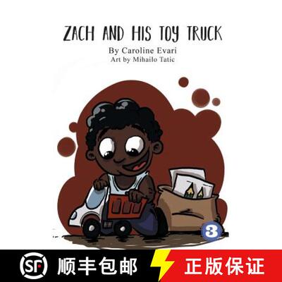 【3-4周达】Zach And His Toy Truck [9781925901283]