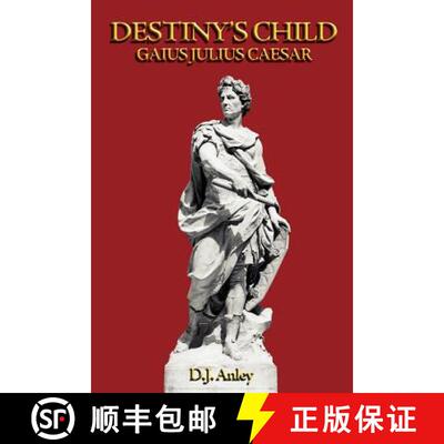 【3-4周达】Destiny's Child - Gaius Julius Caesar [9781845492007]