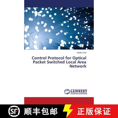 预订 Control Protocol for Optical Packet Switched Local Area Network [9783659597282]