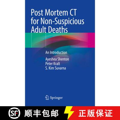 【3-4周达】Post Mortem CT for Non-Suspicious Adult Deaths : An Introduction [9783030708313]
