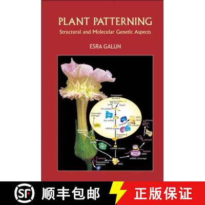 【3-4周达】Plant Patterning: Structural And Molecular Genetic Aspects [9789812704085]