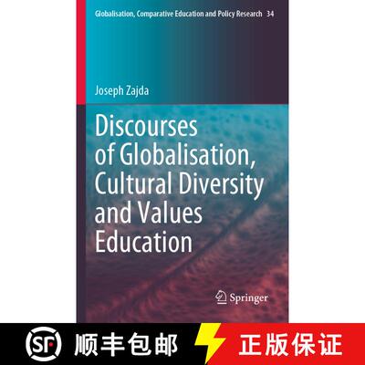 【3-4周达】Discourses of Globalisation, Cultural Diversity and Values Education [9783031228544]