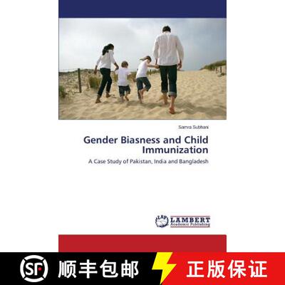 预订 Gender Biasness and Child Immunization [9783659751523]